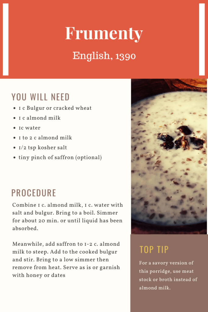 Frumenty, a Medieval Wheat Porridge – A Dollop of History